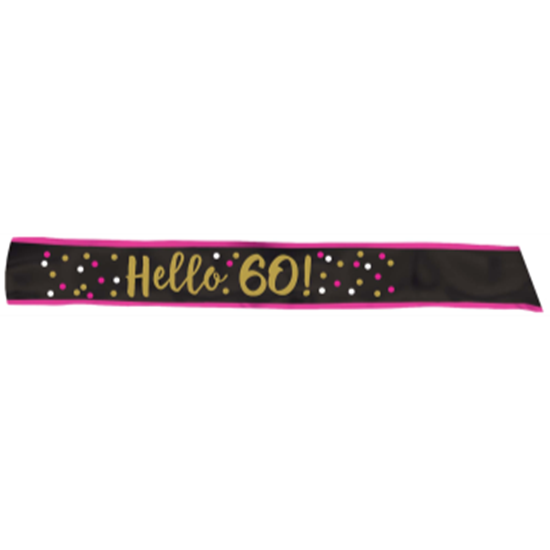 PartyMart. 60th - HELLO 60 FABRIC SASH - PINK/GOLD